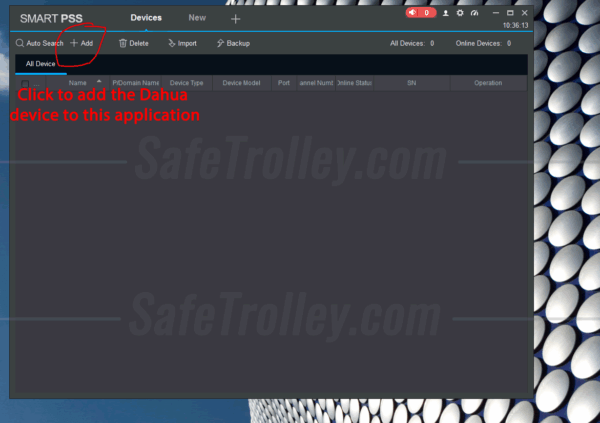 How to Use Dahua SmartPSS (Lite) on PC - SafeTrolley